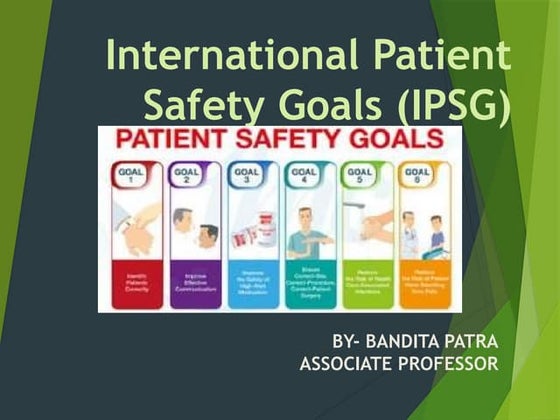 International Patient Safety Goals (IPSG) | ODP | Healthcare Industry ...