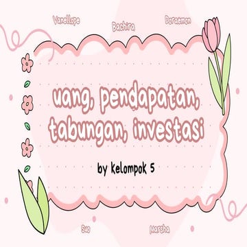 IPS KELAS 7 - UANG, PENDAPATAN, TABUNGAN DAN INVESTASI.pdf