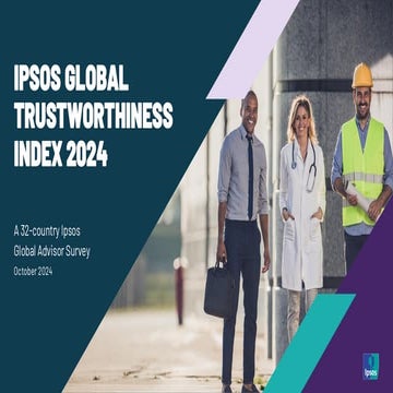 Ipsos Global Trustworthiness Index 2024 : les professions qui suscitent ...