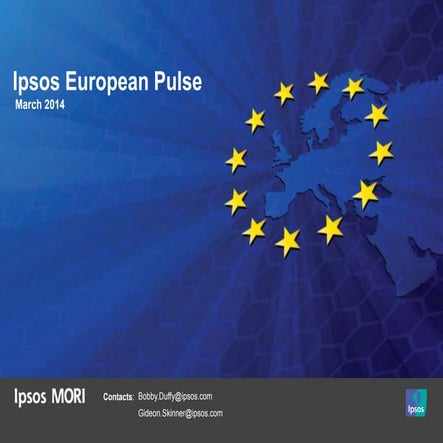 Ipsos MORI - Ipsos European Pulse | PPT