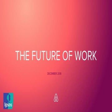 Ipsos airbnb future of work | PPT
