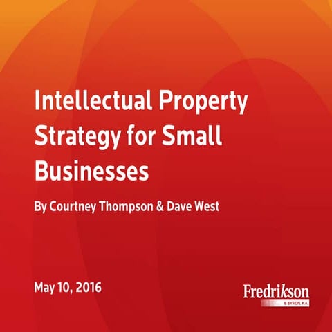 Intellectual Property Strategy for Small Businesses | PDF