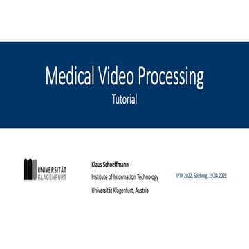 Medical Video Processing (Tutorial) | PDF