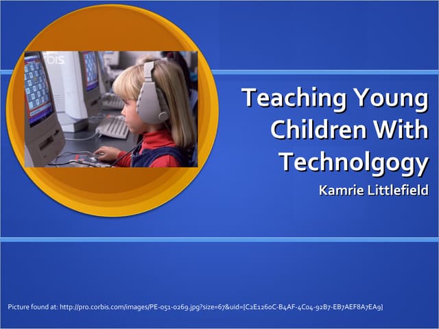 Technology In Early Childhood Education (ECE) | PPTX