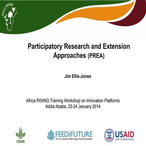 Participatory Research and Extension Approaches (PREA) | PPTX