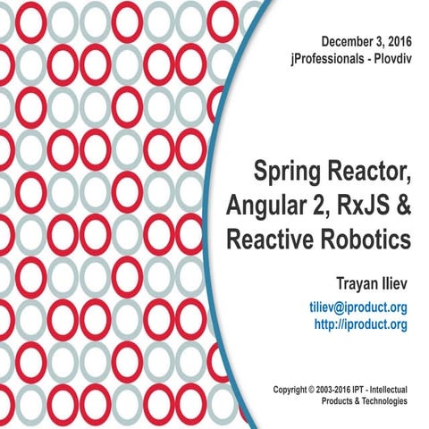 Java And Javascipt Reactive Robotics And Iot 2016 Jprofessionals Ppt 