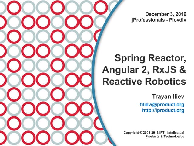 Java And Javascipt Reactive Robotics And Iot 2016 Jprofessionals Ppt