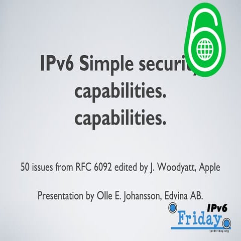 IPV6 SIMPLE SECURITY CAPABILITIES | PPT
