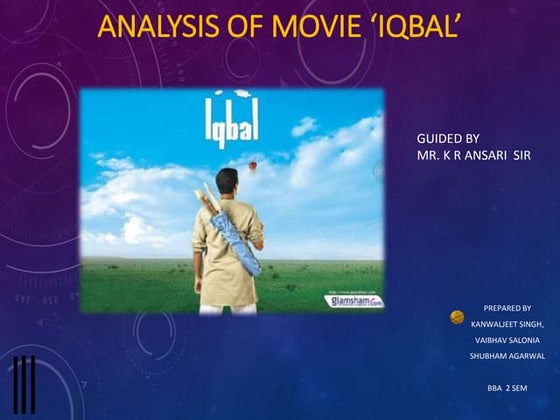 Organisational behaviour on Iqbal the movie | PPT