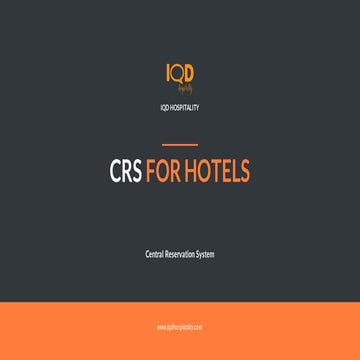 IQD Hospitality Central Reservation System (CRS) | PDF