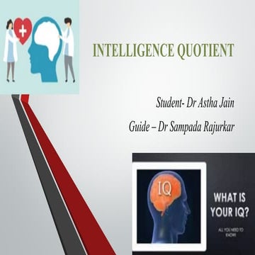 IQ- intelligence quotient - community medicine PSM.pptx