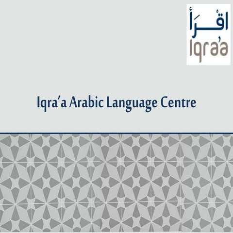 Introduction to Iqra'a Arabic Language Centre | PPTX