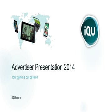 iQU advertiser-presentation-2014 | PPTX