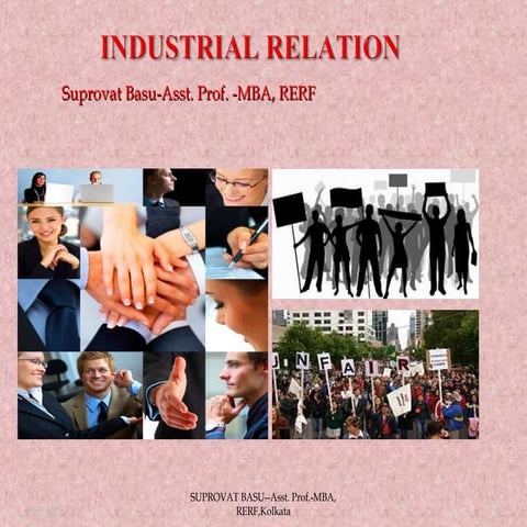 Industrial Relation Module 1 Ppt