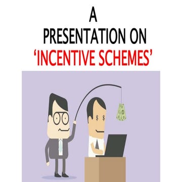Incentive Schemes | PPTX