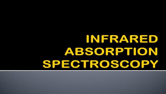 ir spectroscopy.ppt