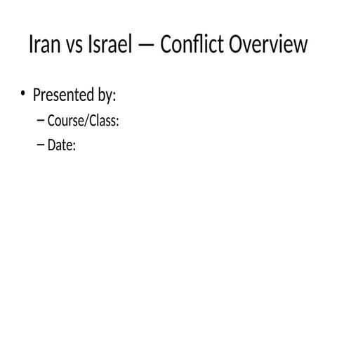 Iran_vs_Israel_Presentationfulldescription.pptx