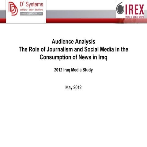 Audience Analysis:Role of Journalism & Social Media in the Consumption ...