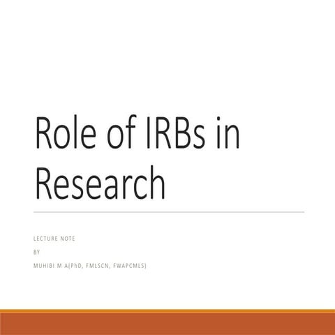 Institutional Review Board, Ethics & Research Committee.pptx