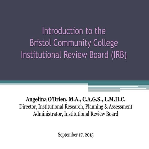 Irb student presentation 9 16-15 | PPT