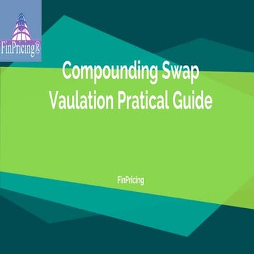 Interest Rate Swap Valuation Introduction and Practical Guide | PDF