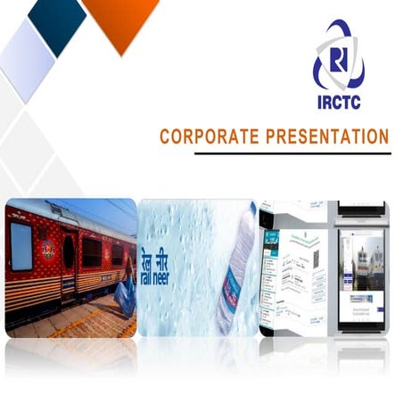 IRCTC - Corporate presentationHere's a simple PowerPoint presentation outline for IRCTC Ticket ...