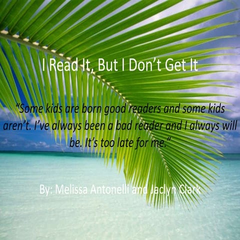 I Read But I Dont Get It | PPTX