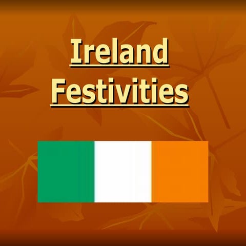 Ireland Festivities | PPT