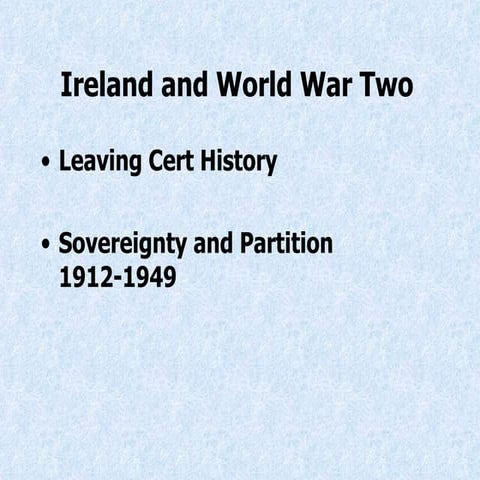 Ireland and World War Two | PPT