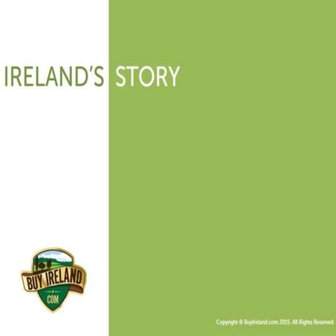 Ireland's story pics | PPTX