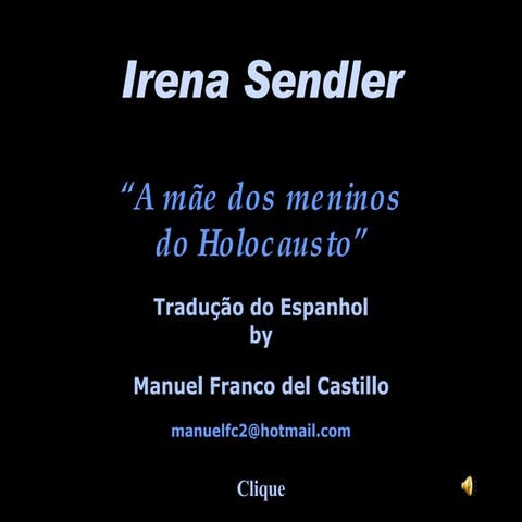 Irena Sendler - A Mãe Dos Meninos Do Holocausto | PPS