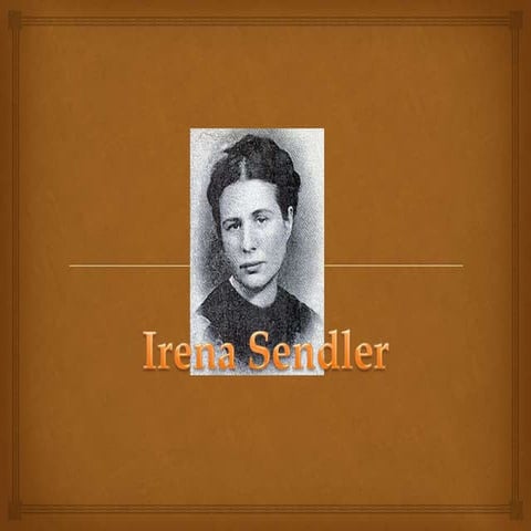 Irena Sendler- World History presentation | PPTX