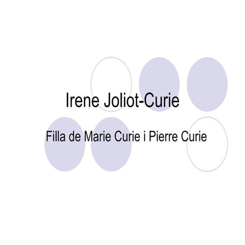 Irene joliot curie | PPT