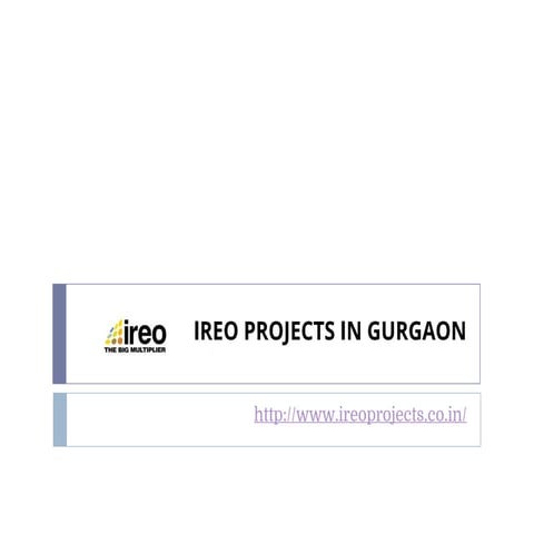 Ireo Projects in Gurgaon | PDF