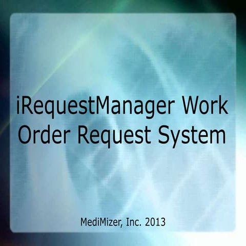 I requestmanager for_x3 | PPT