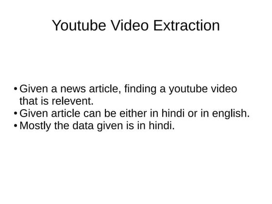 Youtube Video Extraction | PPT | Video Software | Computer Software and ...