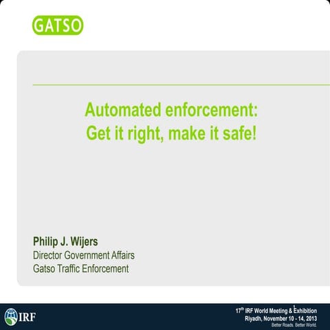 Automated Traffic Enforcement: Get it right, make it safe! | PDF