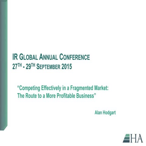 Competing Effectively in a Fragmented Market: The Route to a More ...