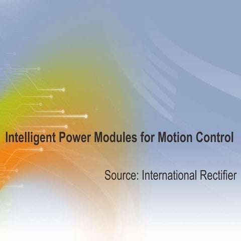 Intelligent Power Modules for Motion Control | PPT