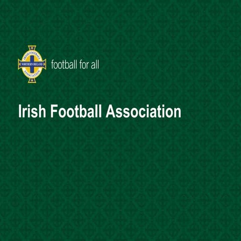 Irish FA presentation | PPTX
