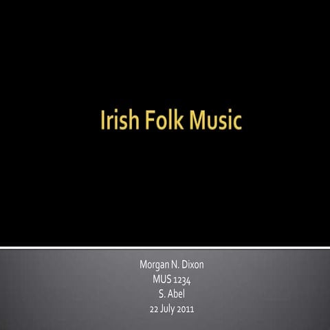 Irish folk music in america 3 | PPTX