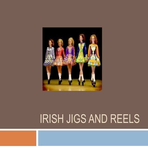 Irish jigs and reels | PPT