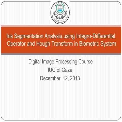 Iris Segmentation Analysis Using Integro Differential Operator And