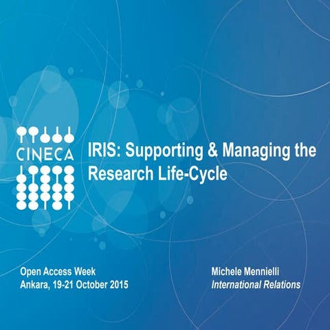 Open Access Week 2015 - IRIS_Cineca's Research Information System | PDF