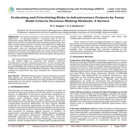 Evaluating And Prioritizing Risks In Infrastructure Projects By Fuzzy Multi Criteria Decision