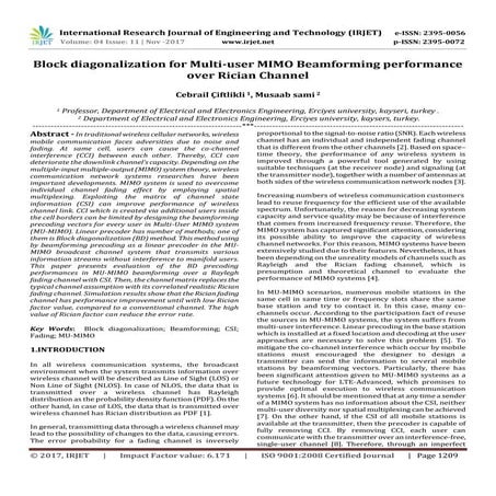 Block Diagonalization For Multi User Mimo Beamforming Performance Over 1128