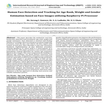 Human Face Detection And Tracking For Age Rank Weight And Gender