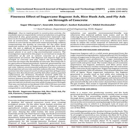 IRJET- Fineness Effect of Sugarcane Bagasse Ash, Rice Husk Ash, and Fly ...