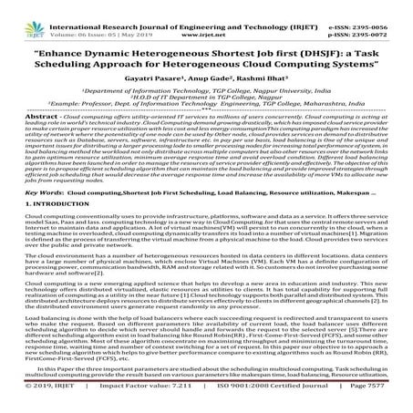 Irjet Enhance Dynamic Heterogeneous Shortest Job ﬁrst Dhsjf A Task Scheduling Approach For