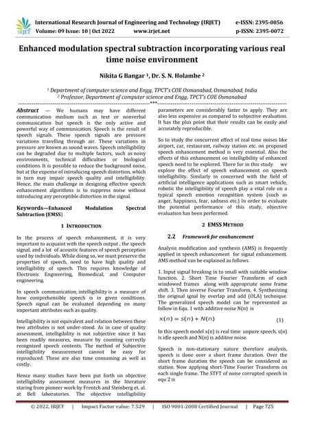 Enhanced Modulation Spectral Subtraction Incorporating Various Real